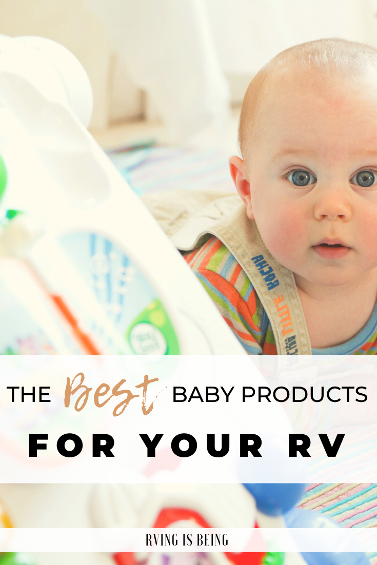 The Best Baby Gear for Your RV - RVing Is Being
